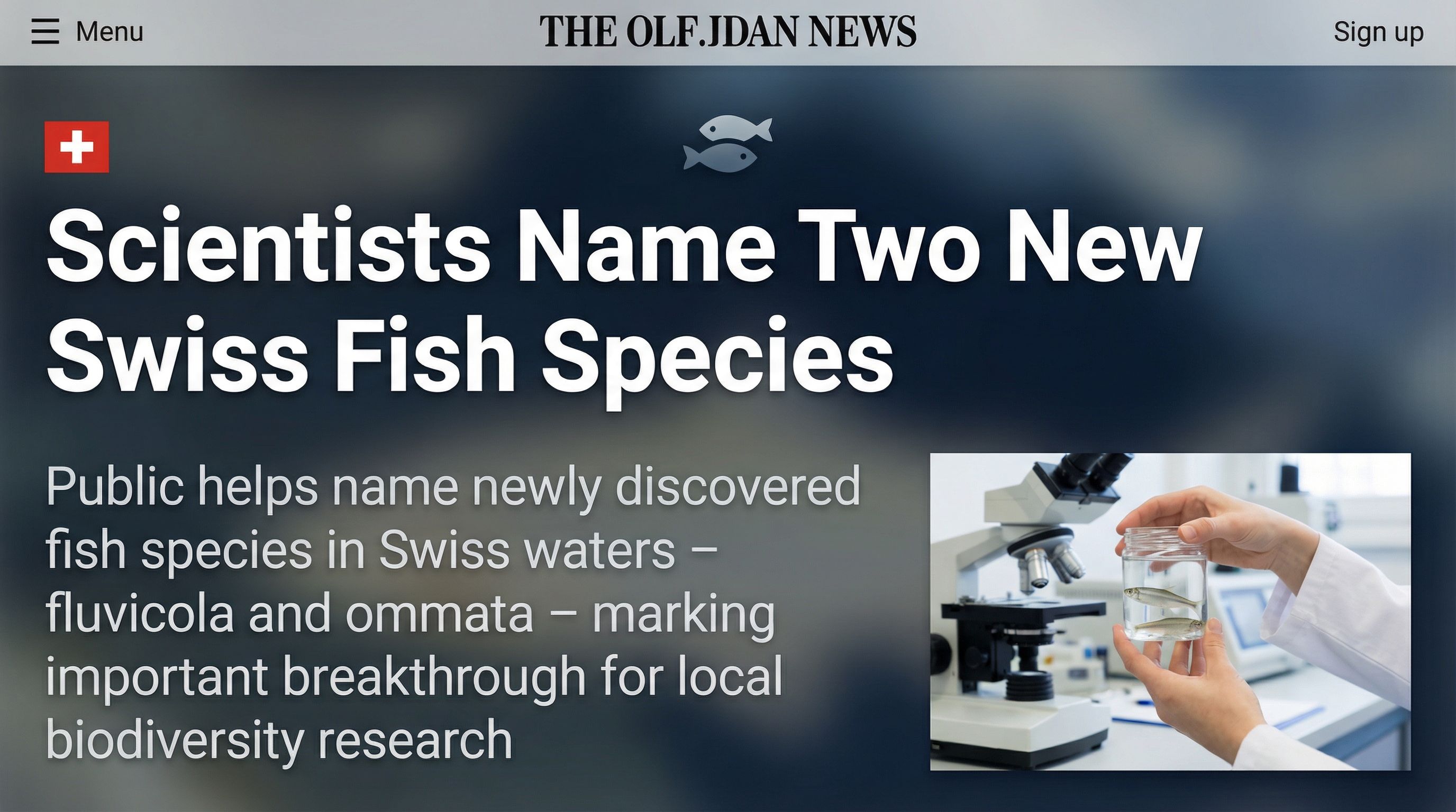 Scientists Name Two New Swiss Fish Species